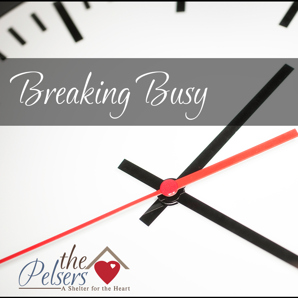 Breaking Busy (and What Happened to Kids in the Word?)